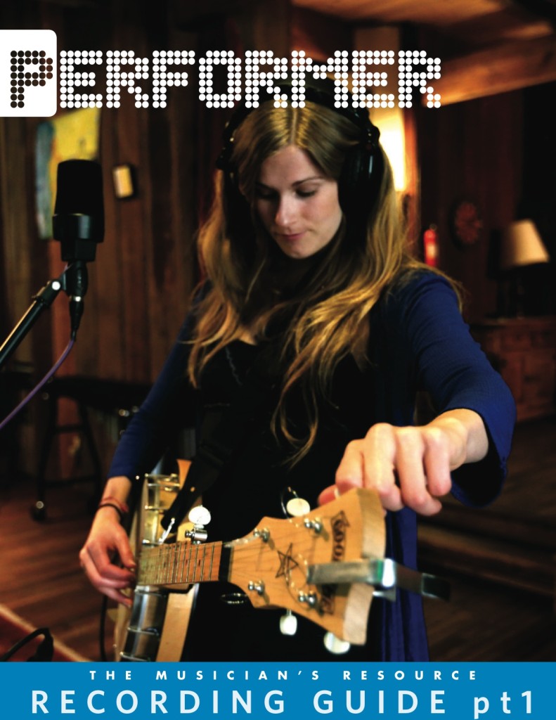 Download Performer's Guide To Recording (part 1) | Performer Mag